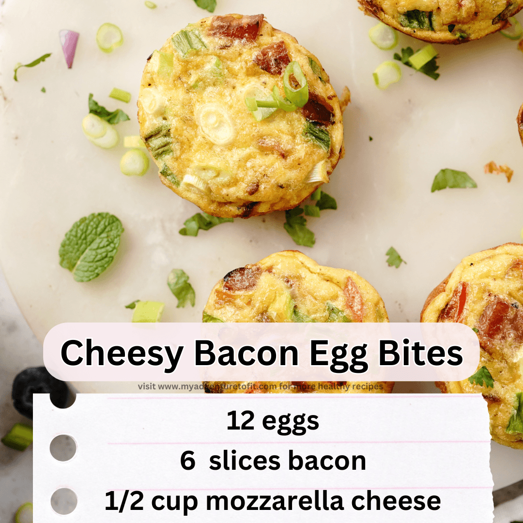 Cheesy Bacon Egg Bites – My Adventure to Fit